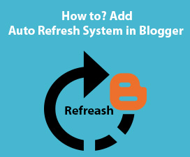 How to add Auto Refresh System in Blogger