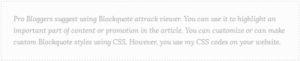 20 Handpicked Stylish Blockquote CSS For Blogger